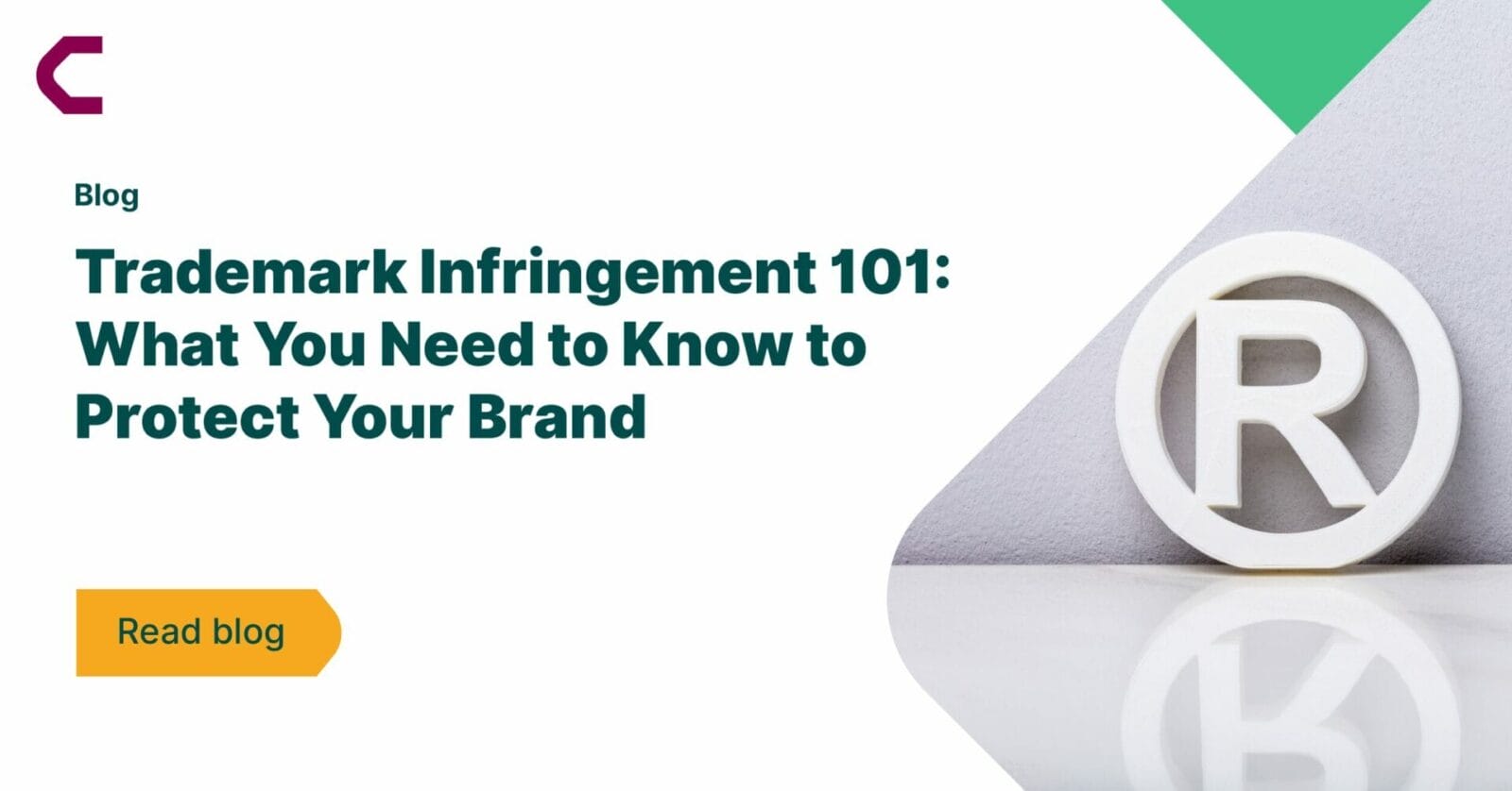 Trademark Infringement 101: What You Need to Know to Protect Your Brand