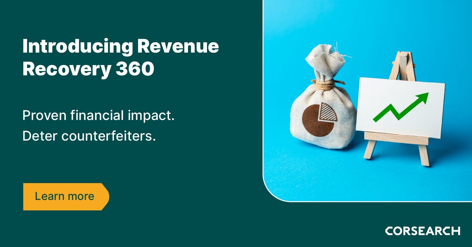 Revenue Recovery 360 – Counterfeit Enforcement Tools